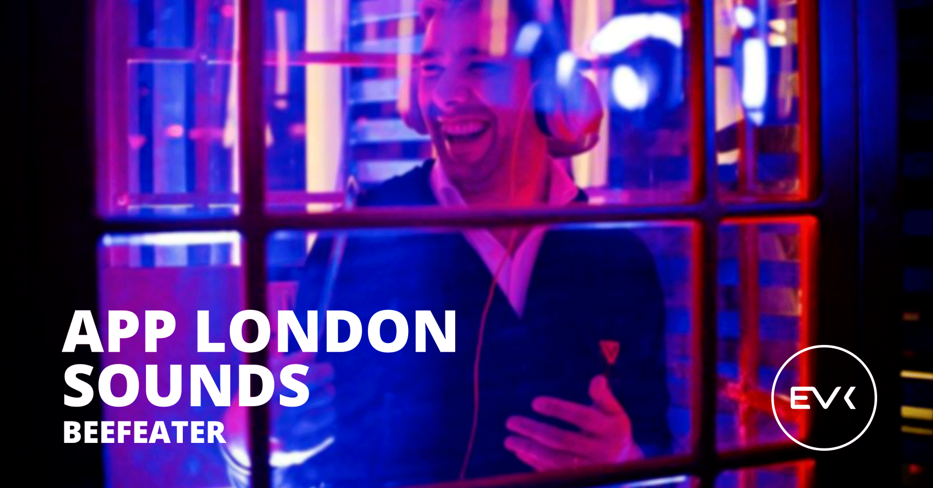 App London Sounds - EVOKE IT | Innovation Studio