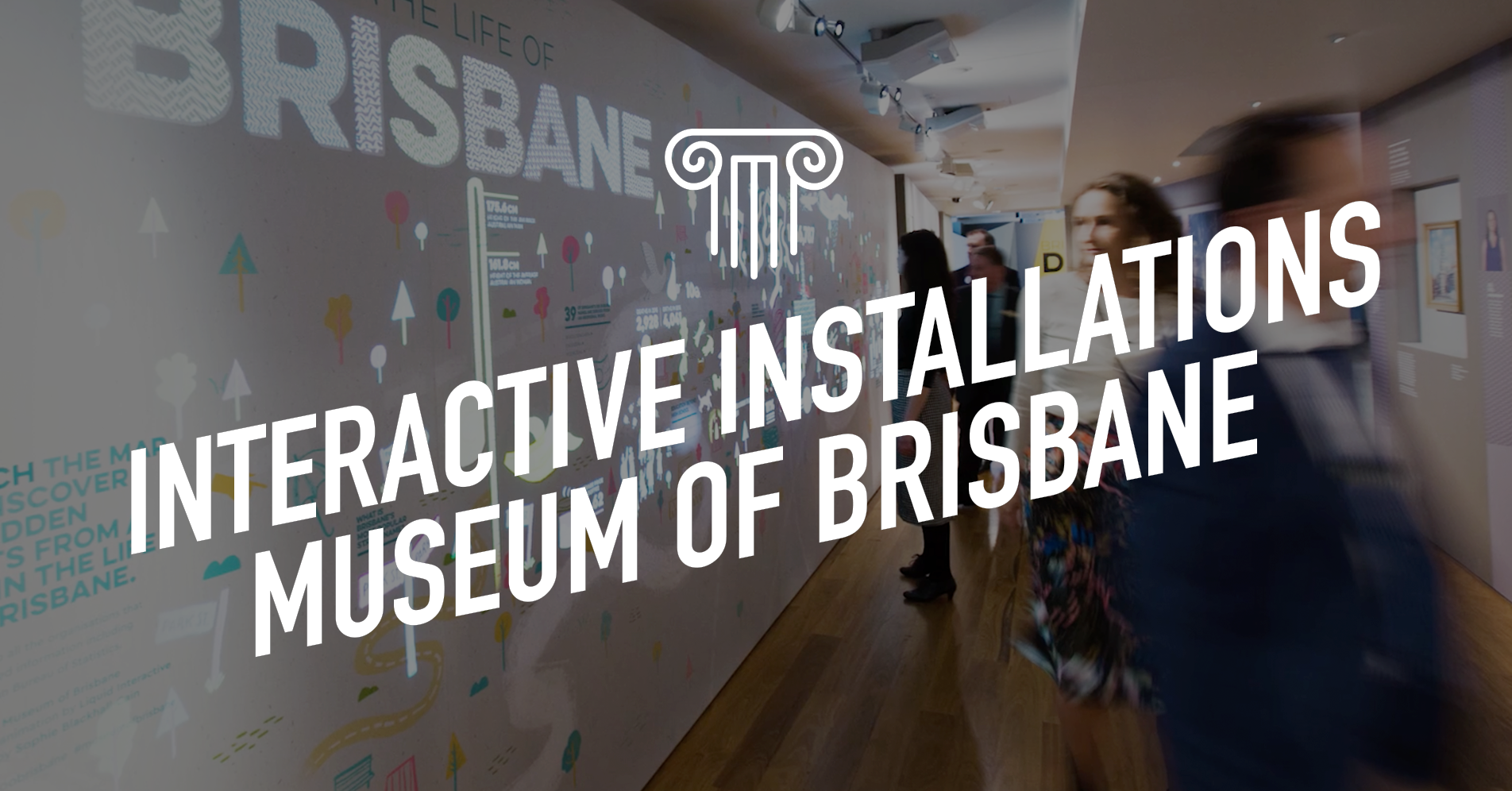 Interactive Installations Museum Of Brisbane - EVOKE IT | Innovation Studio